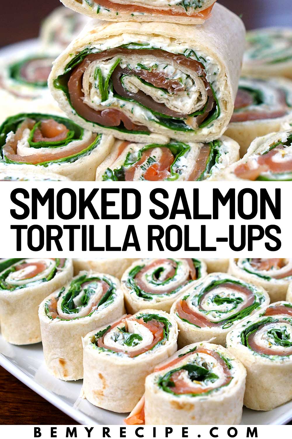 Smoked Salmon Tortilla Roll-Ups (with Herb Cream Cheese, Lemon, Capers ...